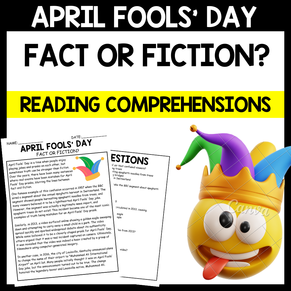 "FACT OR FICTION?" APRIL FOOLS' DAY Reading Comprehension – Ideas