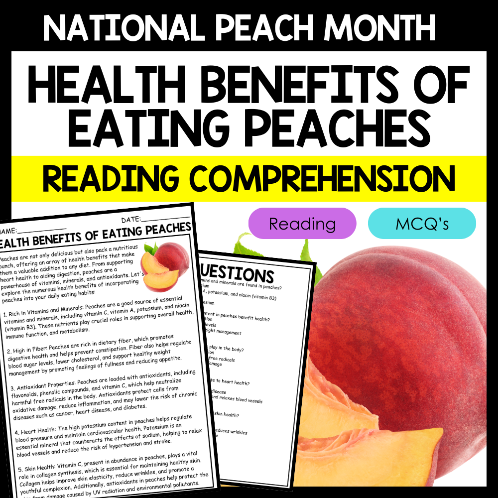 Health Benefits of Eating Peaches Reading comprehension – Ideas
