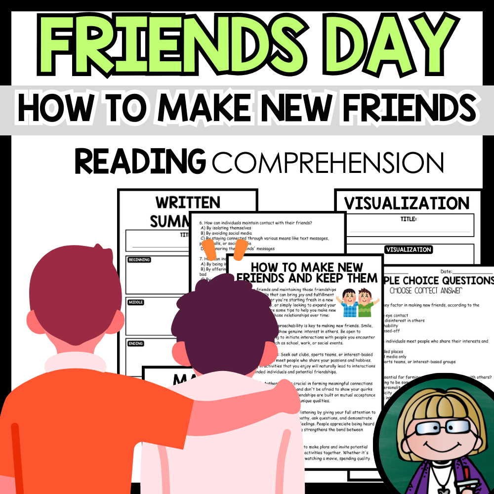 Friends Day - How to Make New Friends Reading comprehension Passage an ...