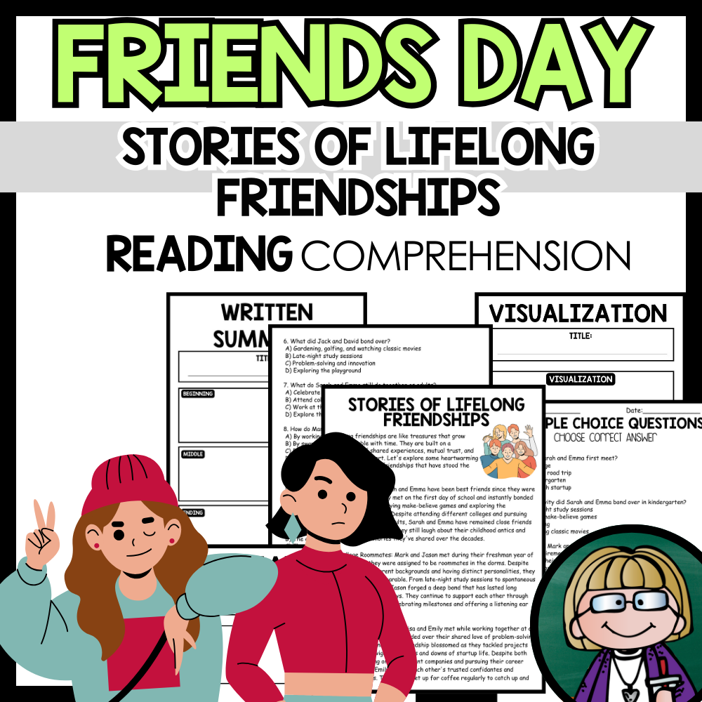 Friends Day - Stories of Lifelong Friendships Reading comprehension Pa ...