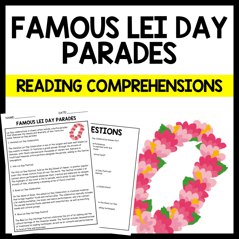 "Famous Lei Day Paradise" LEI DAY Reading Comprehension – Ideas