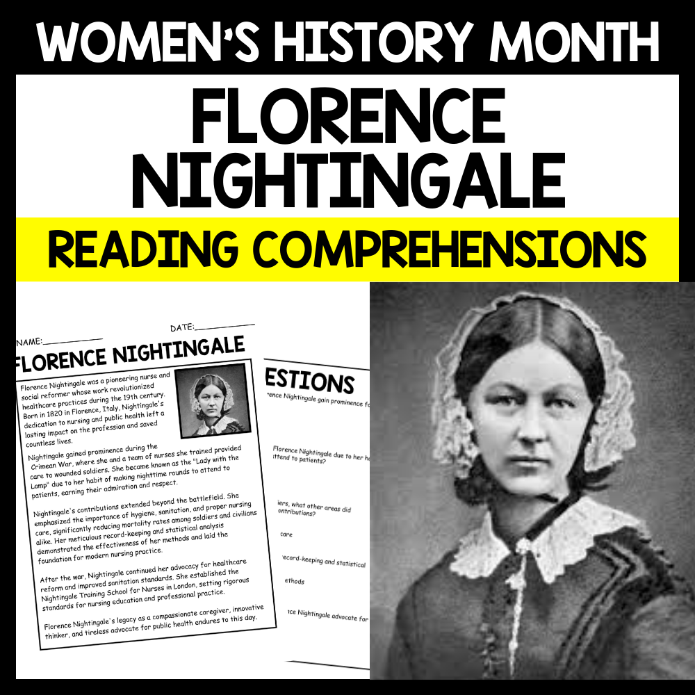 "FLORENCE NIGHTINGALE" WOMEN’S HISTORY MONTH Reading Comprehension – Ideas