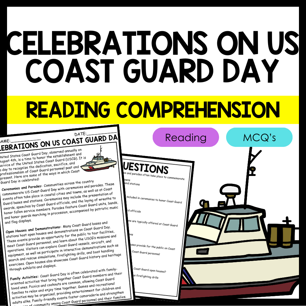 Celebrations on US Coast Guard Day Reading Comprehension – Ideas