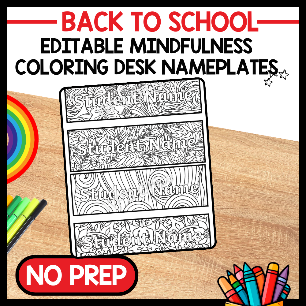 Back to School Editable Mindfulness Coloring Desk Nameplates – Ideas