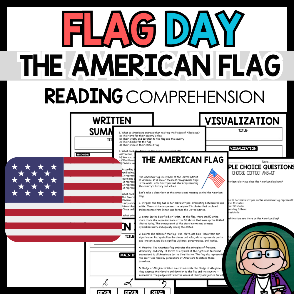 Flag Day - The American Flag Reading comprehension Passage and Questio ...