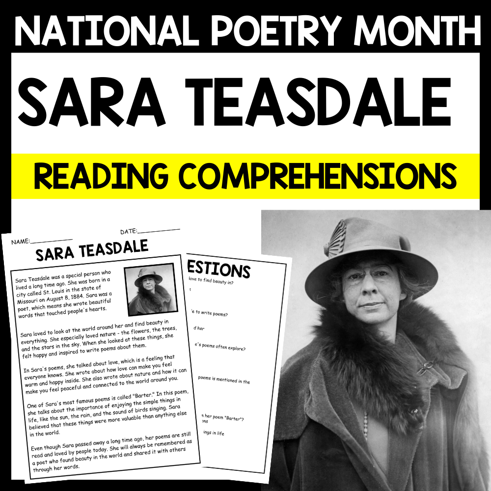 "SARA TEASDALE" NATIONAL POETRY MONTH Reading Comprehension – Ideas