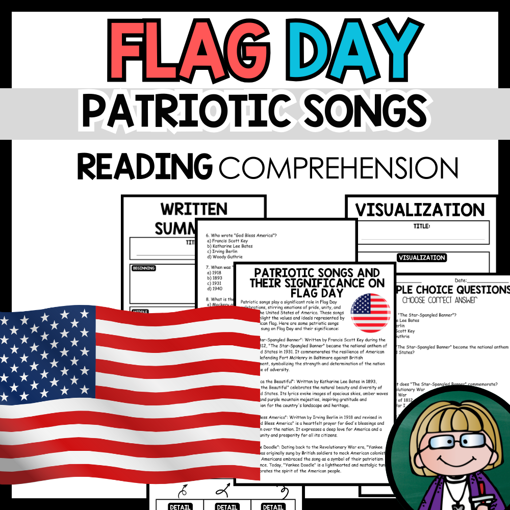 Flag Day - Patriotic Songs Reading comprehension Passage and Questions ...
