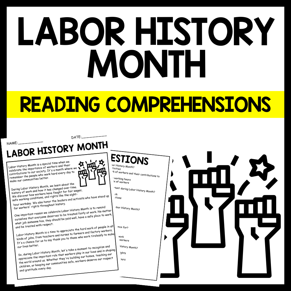 "LABOR HISTORY MONTH" LABOR Day Reading Comprehension – Ideas