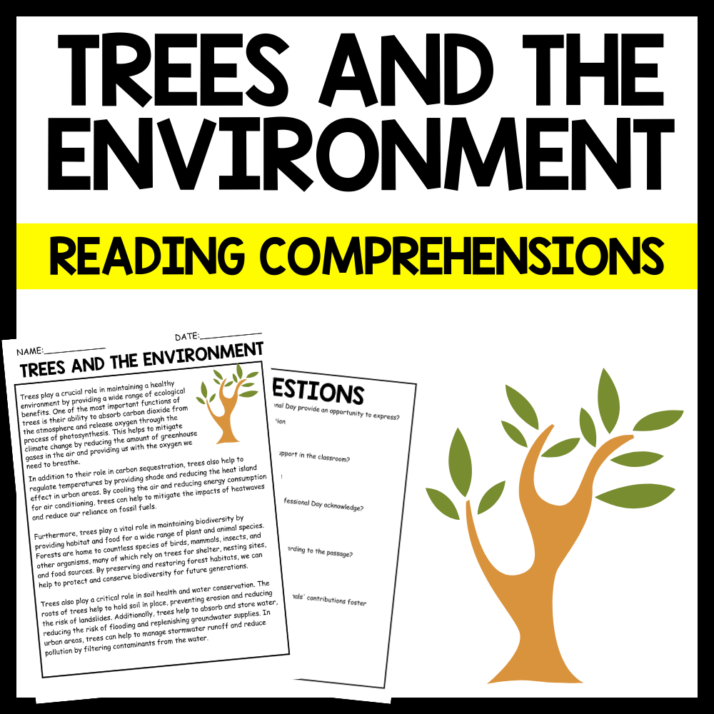 "TREES AND THE ENVIRONMENT" ARBOR DAY Reading Comprehension – Ideas