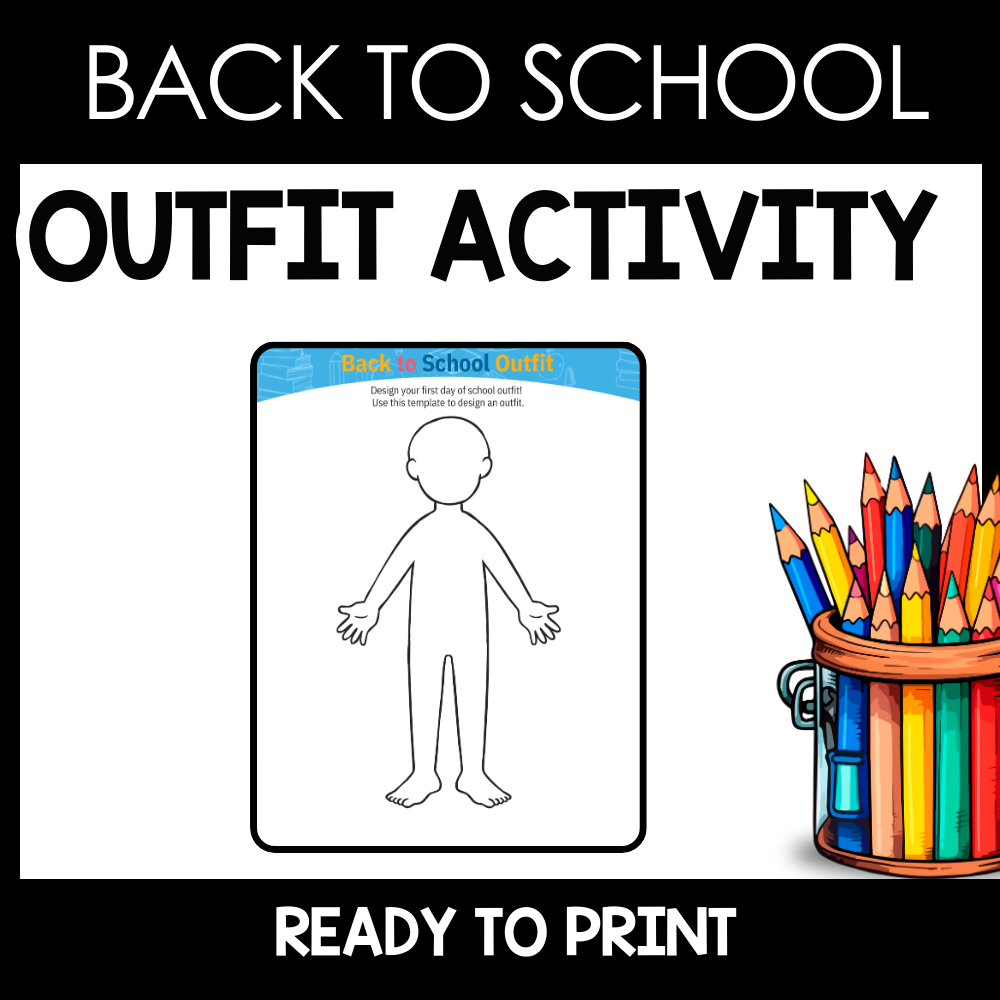Back to School Outfit Activity – Ideas