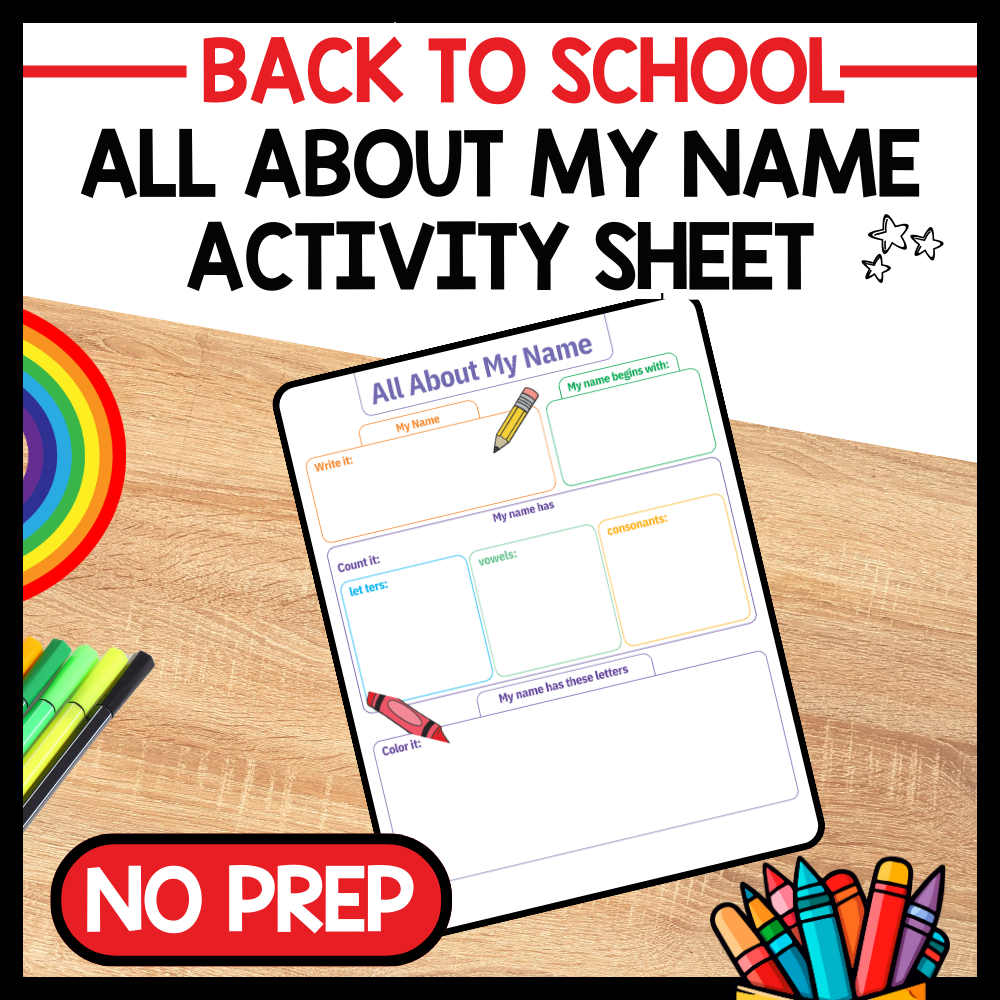 Back to School All About My Name Activity Sheet – Ideas