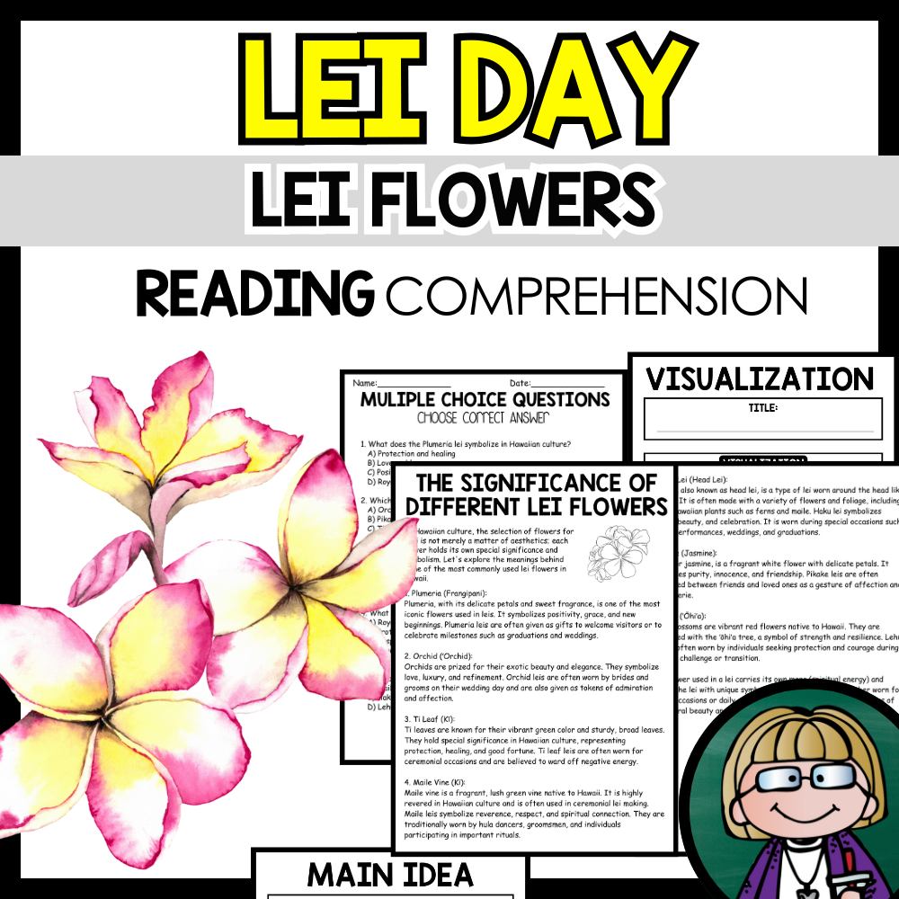 LEI Day - Lei Flowers Reading comprehension Passage and Questions – Ideas