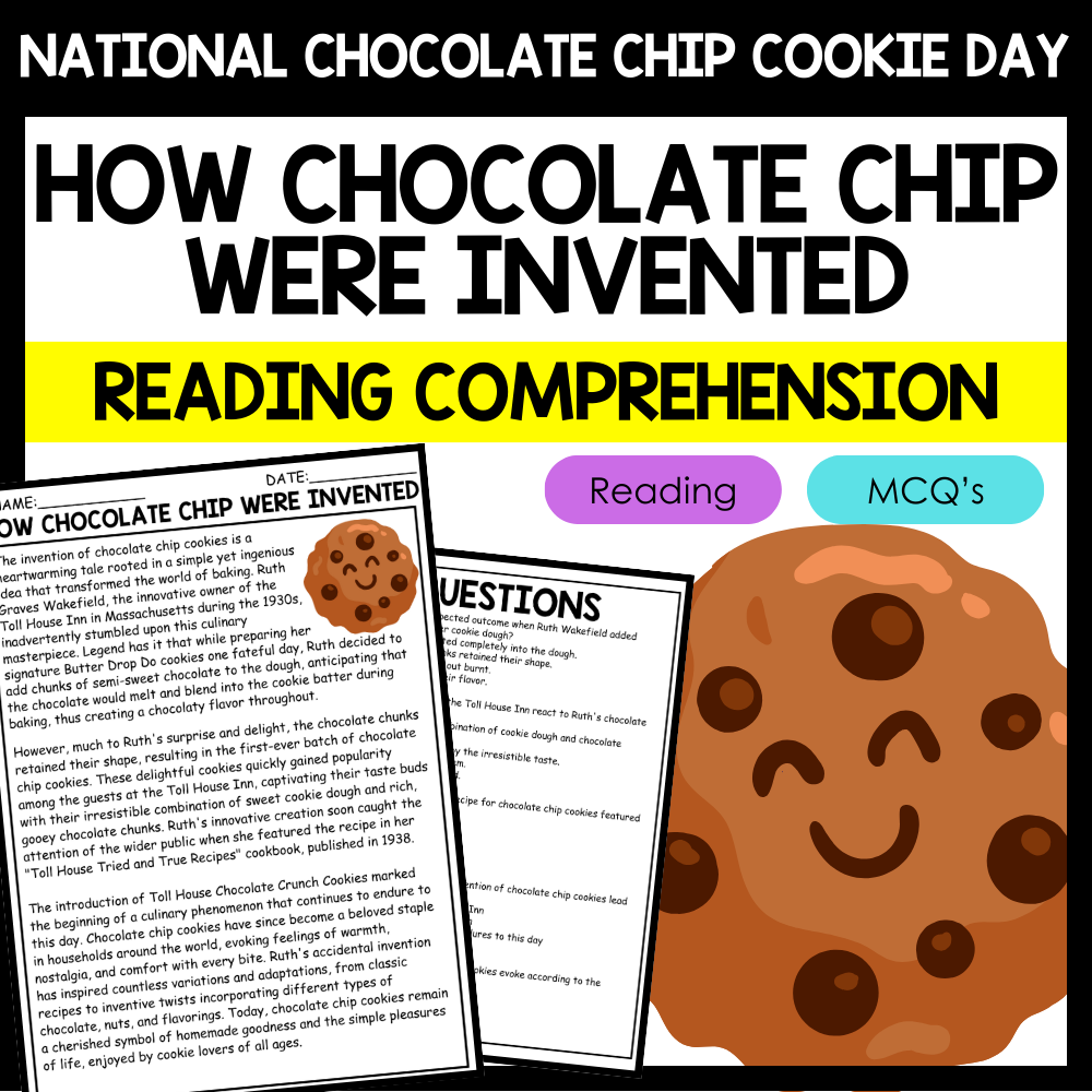 How Chocolate Chip Were Invented Reading comprehension – Ideas