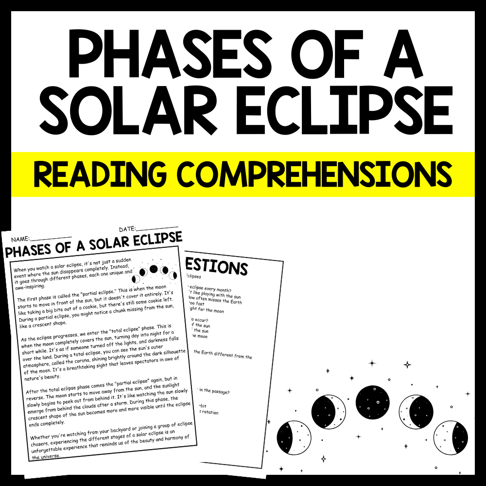 "PHASES OF A SOLAR ECLIPSE" SOLAR ECLIPSES Reading Comprehension – Ideas