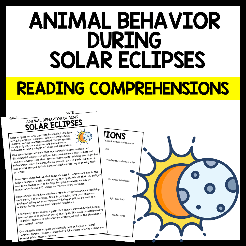 "ANIMAL BEHAVIOR DURING SOLAR ECLIPSES" SOLAR ECLIPSES Reading Compreh ...