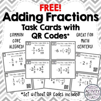 Adding Fractions with Integers Task Cards with QR Codes FREEBIE – Ideas