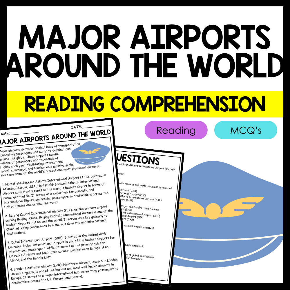 "MAJOR AIRPORTS AROUND THE WORLD" AVIATION DAY Reading Comprehension ...