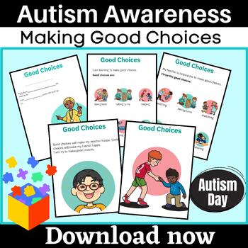 Autism Awareness – How To Make Good choices Autism Activities For Kids ...